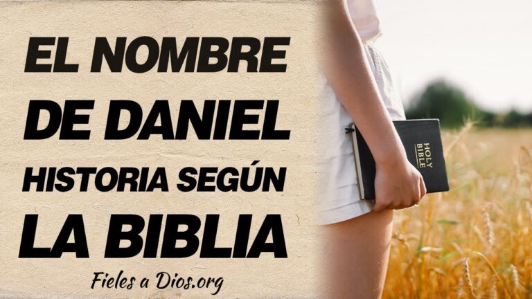 El Significado y la Historia del Nombre de Daniel en la Biblia ...