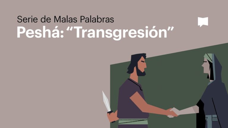 ¿Qué Significa Transgresión en la Biblia? Descubre su Importancia y ...