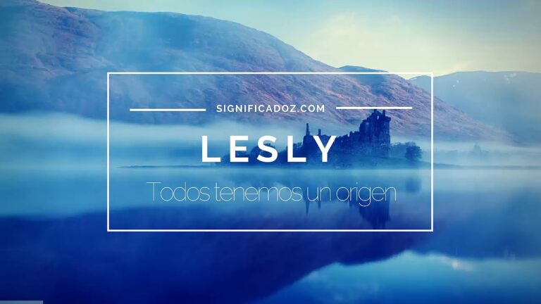 ¿Qué significa el nombre Lesly en la Biblia? Descubre su origen y ...