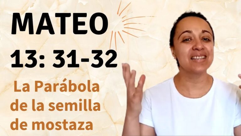 Explorando Mateo 13:31-32: La Parábola del Grano de Mostaza en la ...